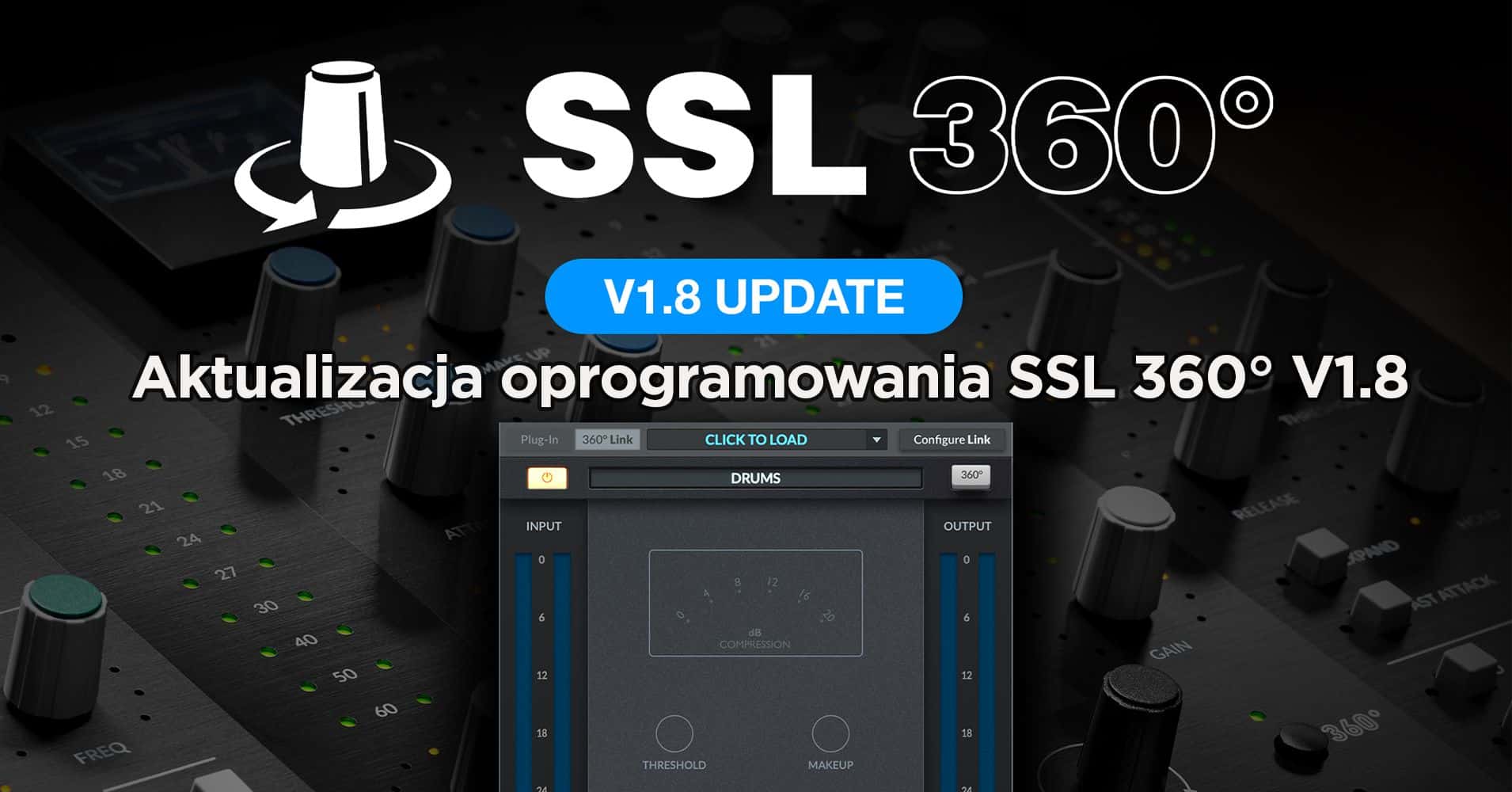 SSL 360° V1.8 software update | You can do more